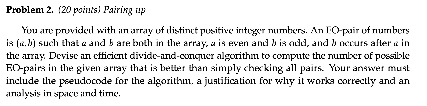 Solved Problem 2. (20 points) Pairing up You are provided | Chegg.com