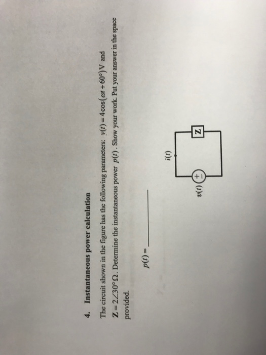 Solved Instantaneous power The circuit shown in the figure | Chegg.com