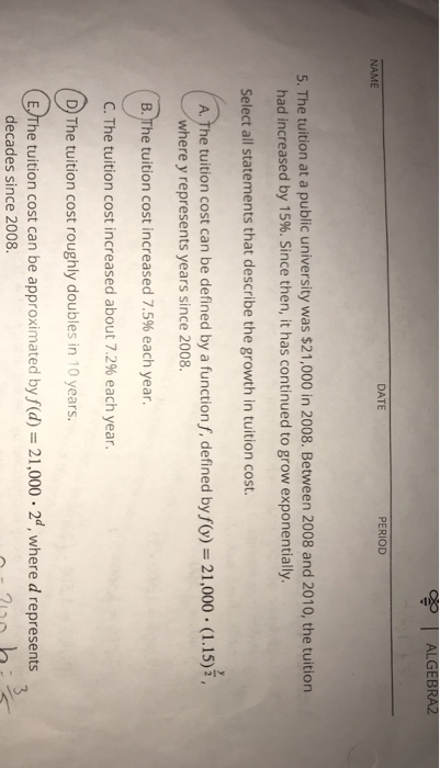 Solved PERIOD DATE NAME 5. The tuition at a public | Chegg.com