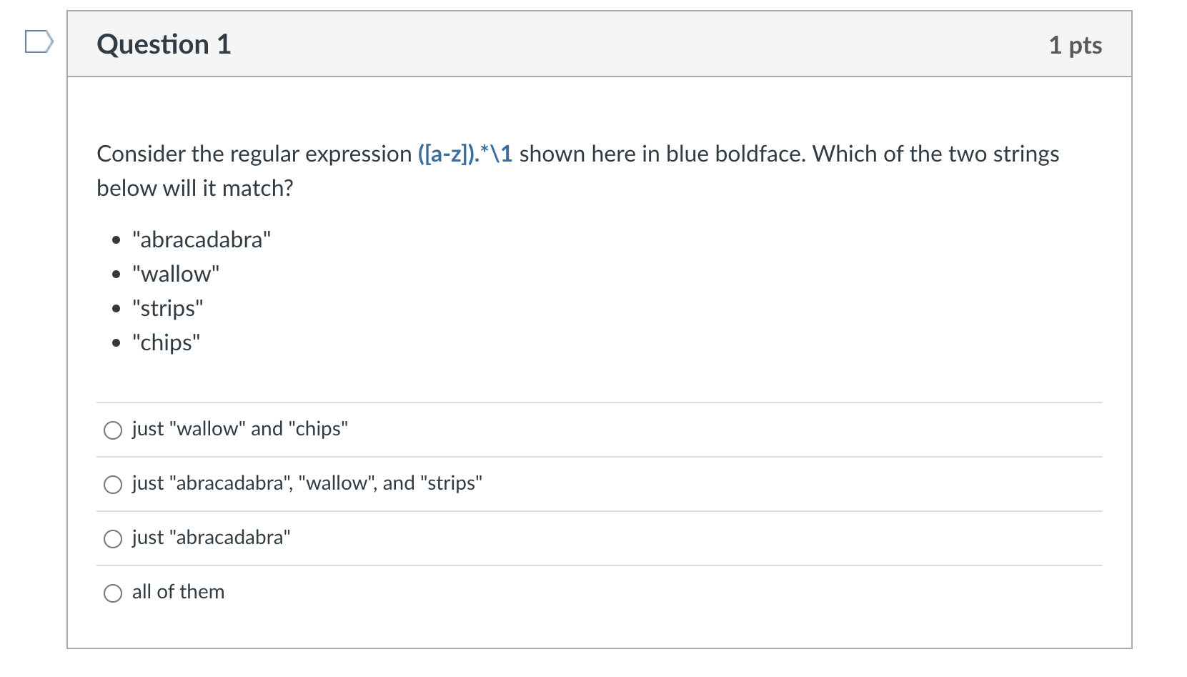 Solved Consider the regular expression ([a−z])∗∗\1 shown | Chegg.com