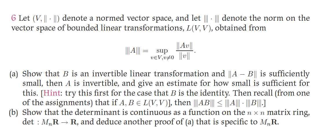Solved 6 Let (V,∥⋅∥) denote a normed vector space, and let | Chegg.com