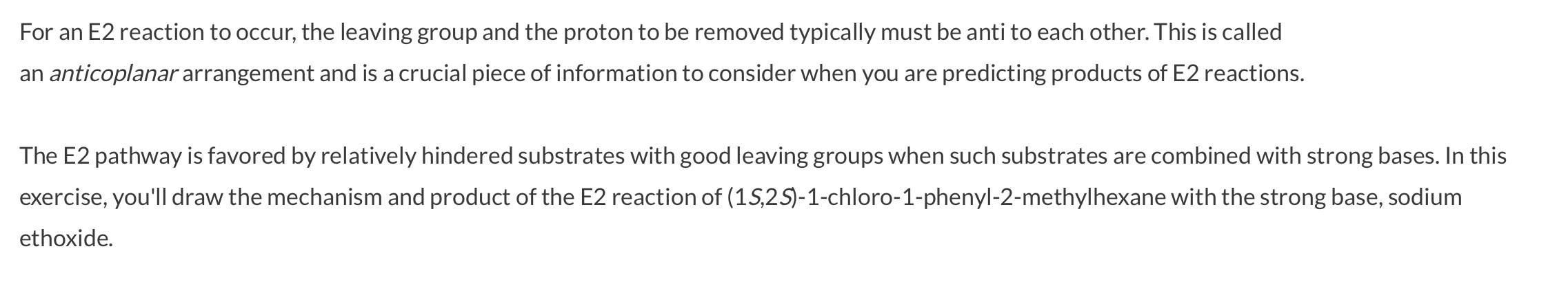 Solved For an E2 reaction to occur, the leaving group and | Chegg.com