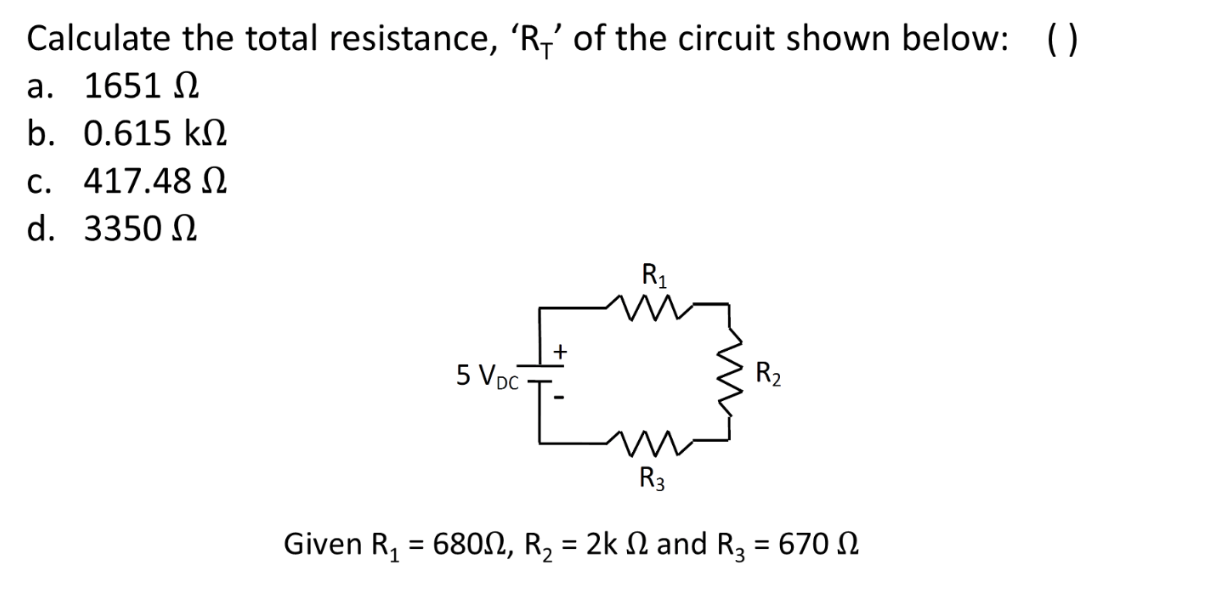 Solved Calculate the total resistance, 'Rr' of the circuit | Chegg.com