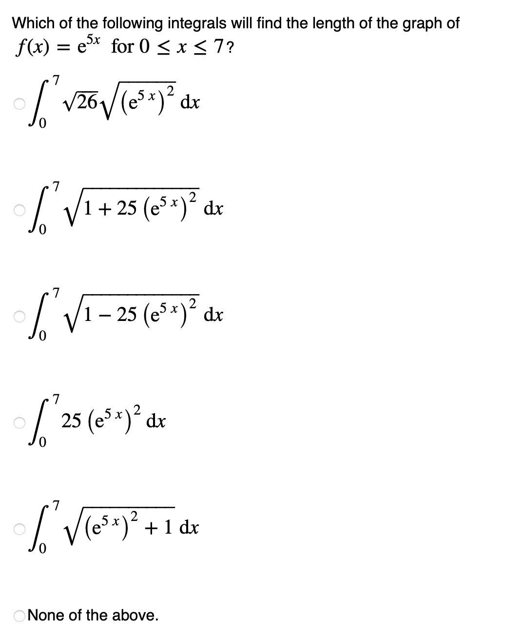 Solved Which of the following integrals will find the length | Chegg.com