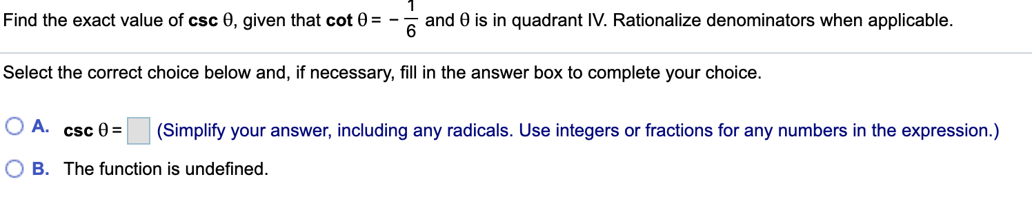 Solved Find the exact value of csc 0, given that cot 0 = and | Chegg.com