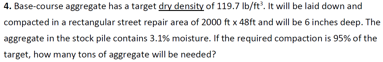 Solved Base-course aggregate has a target dry density of | Chegg.com