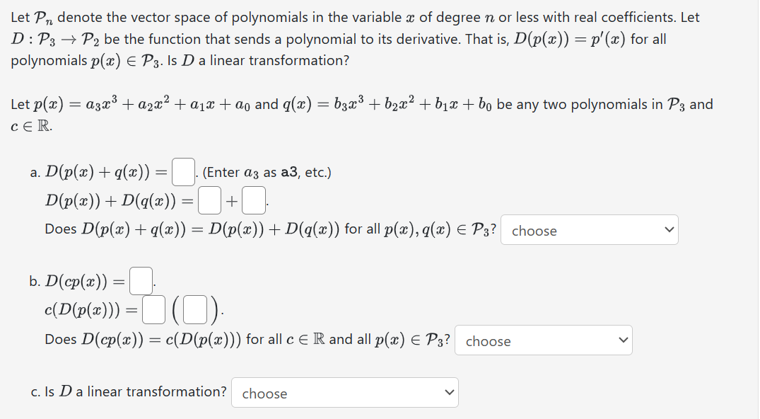 Solved Let Pn ﻿denote the vector space of polynomials in the | Chegg.com