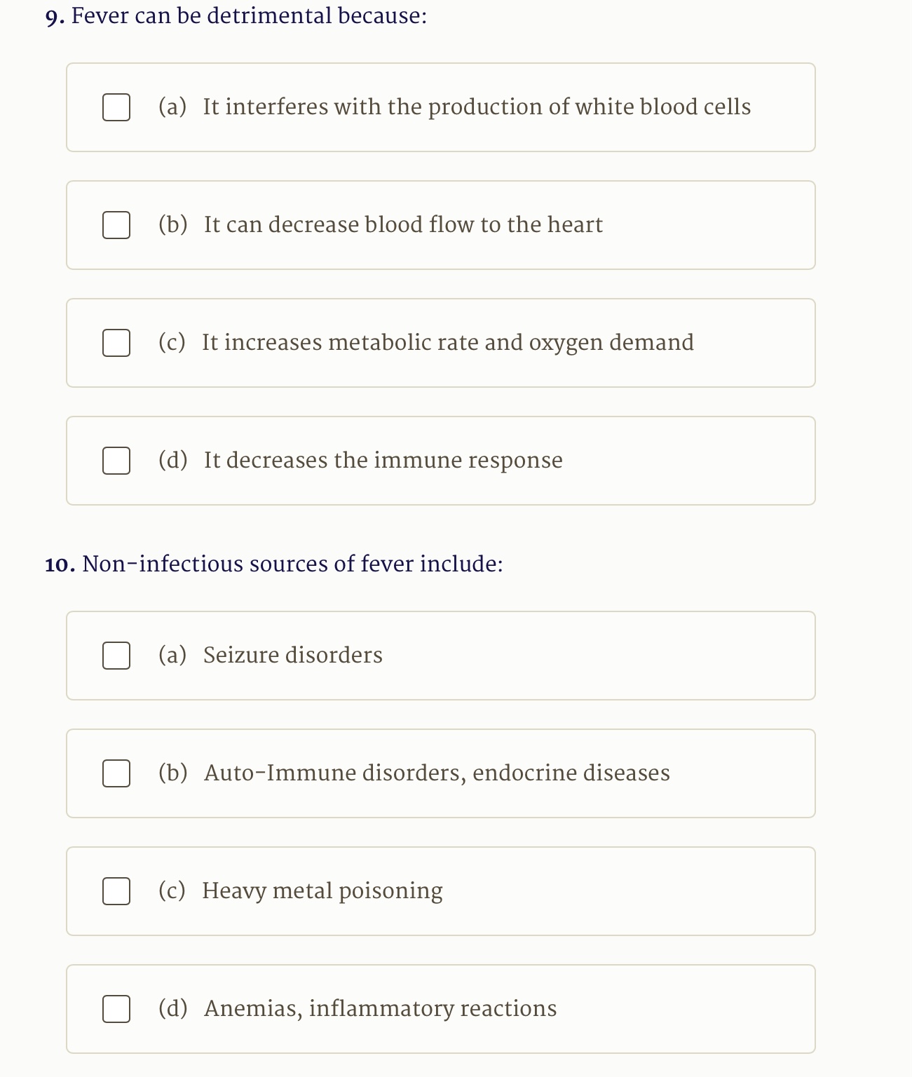 Solved 9. Fever can be detrimental because: (a) It | Chegg.com