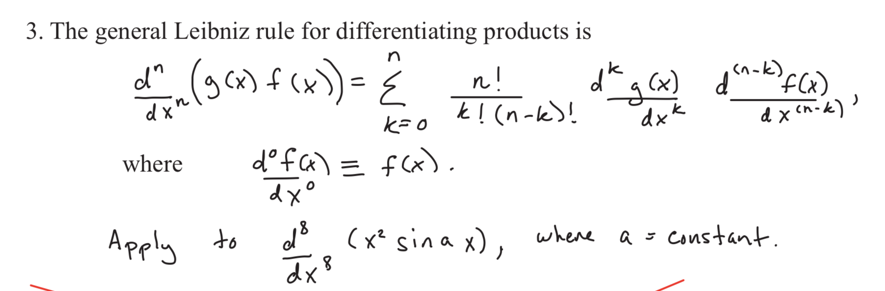 Solved 3. The general Leibniz rule for differentiating | Chegg.com
