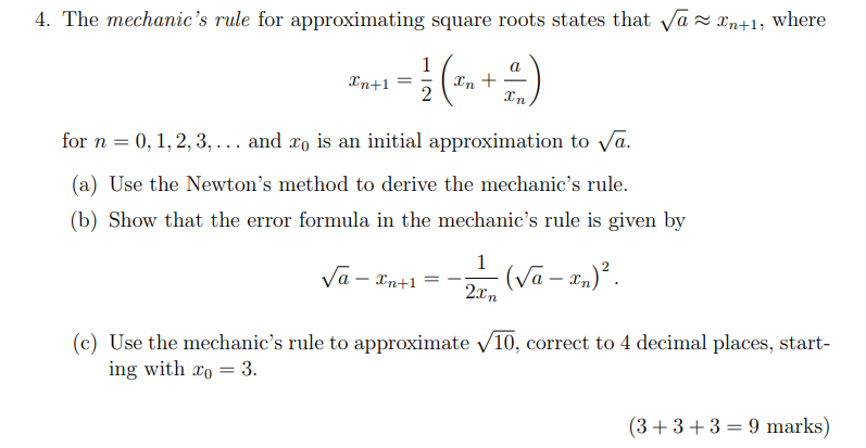 Solved The mechanic's rule for approximating square roots | Chegg.com