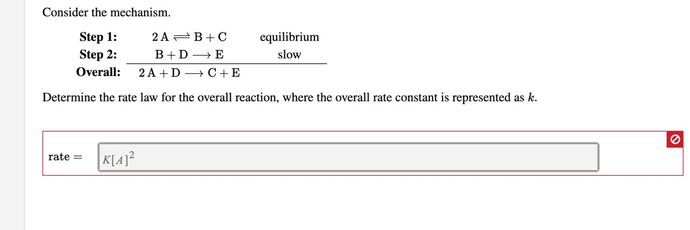 Solved Consider the mechanism. Step 1: 2A 2B+C equilibrium | Chegg.com