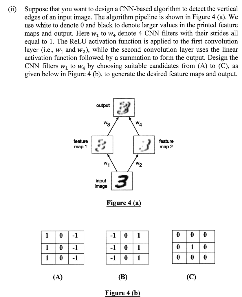 Solved (ii) Suppose that you want to design a CNN-based | Chegg.com