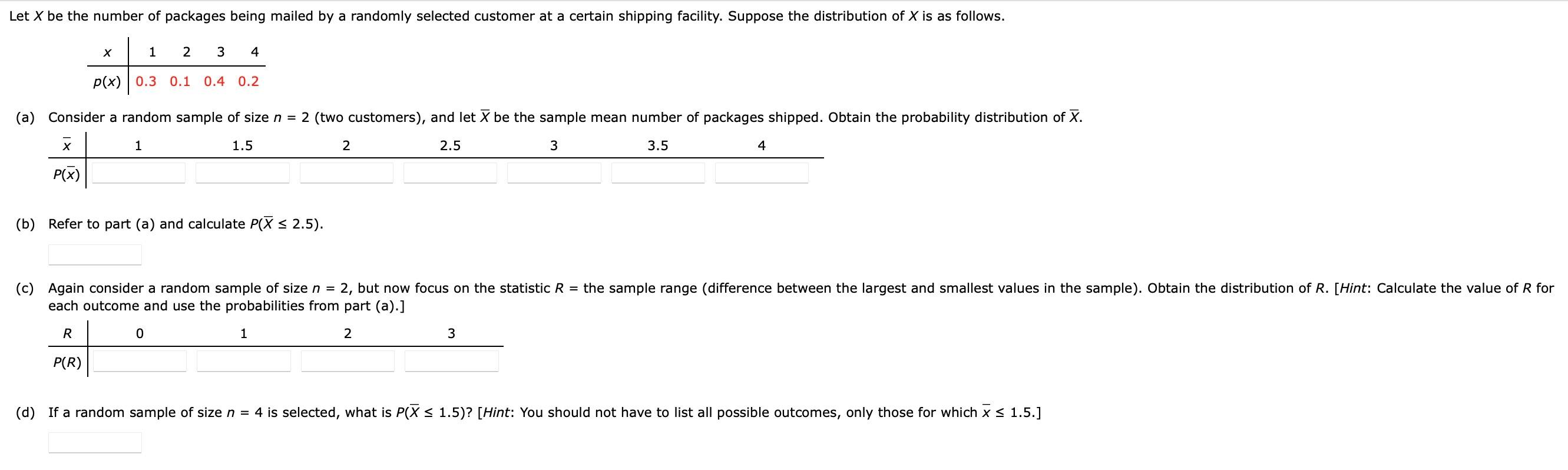 Solved (d) If a random sample of size n=4 is selected, what | Chegg.com