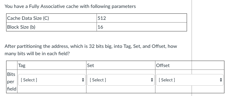 Solved You have a Fully Associative cache with following | Chegg.com