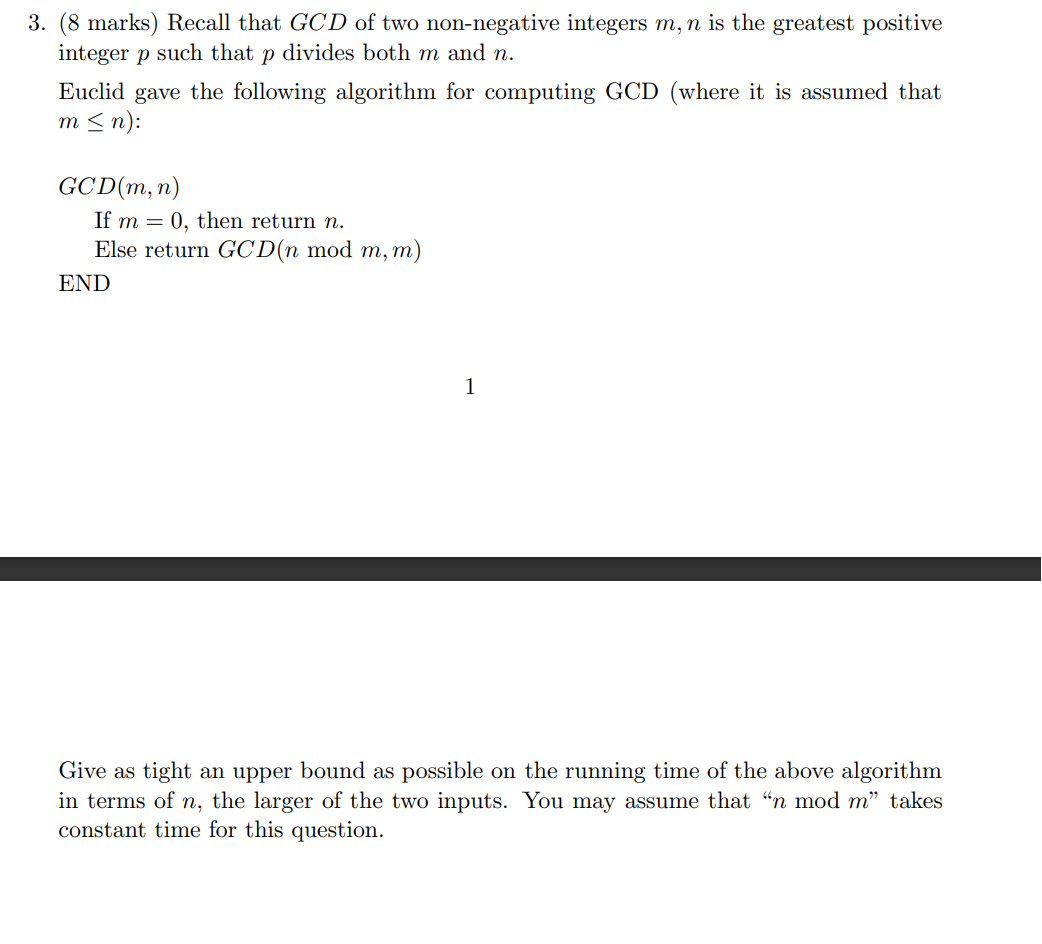 Solved (8 ﻿marks) ﻿Recall that GCD ﻿of two non-negative | Chegg.com