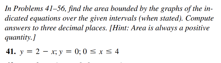 Solved In Problems 41–56, find the area bounded by the | Chegg.com