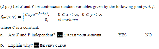 Solved (2 pts) Let X and Y be continuous random variables | Chegg.com