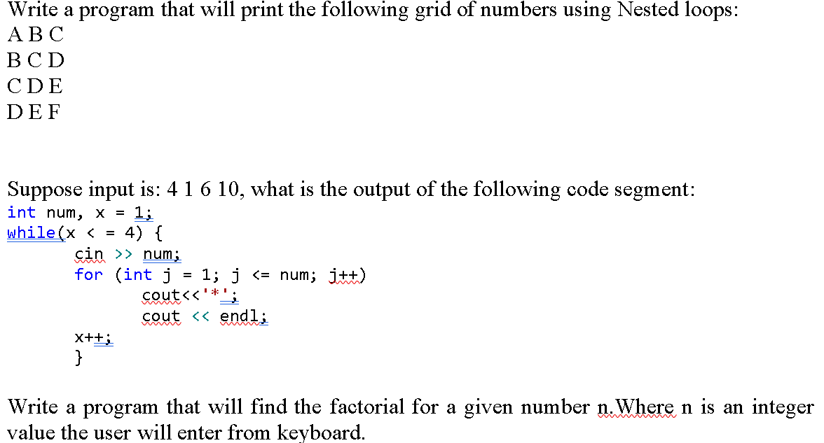 Solved Write a program that will print the following grid of | Chegg.com