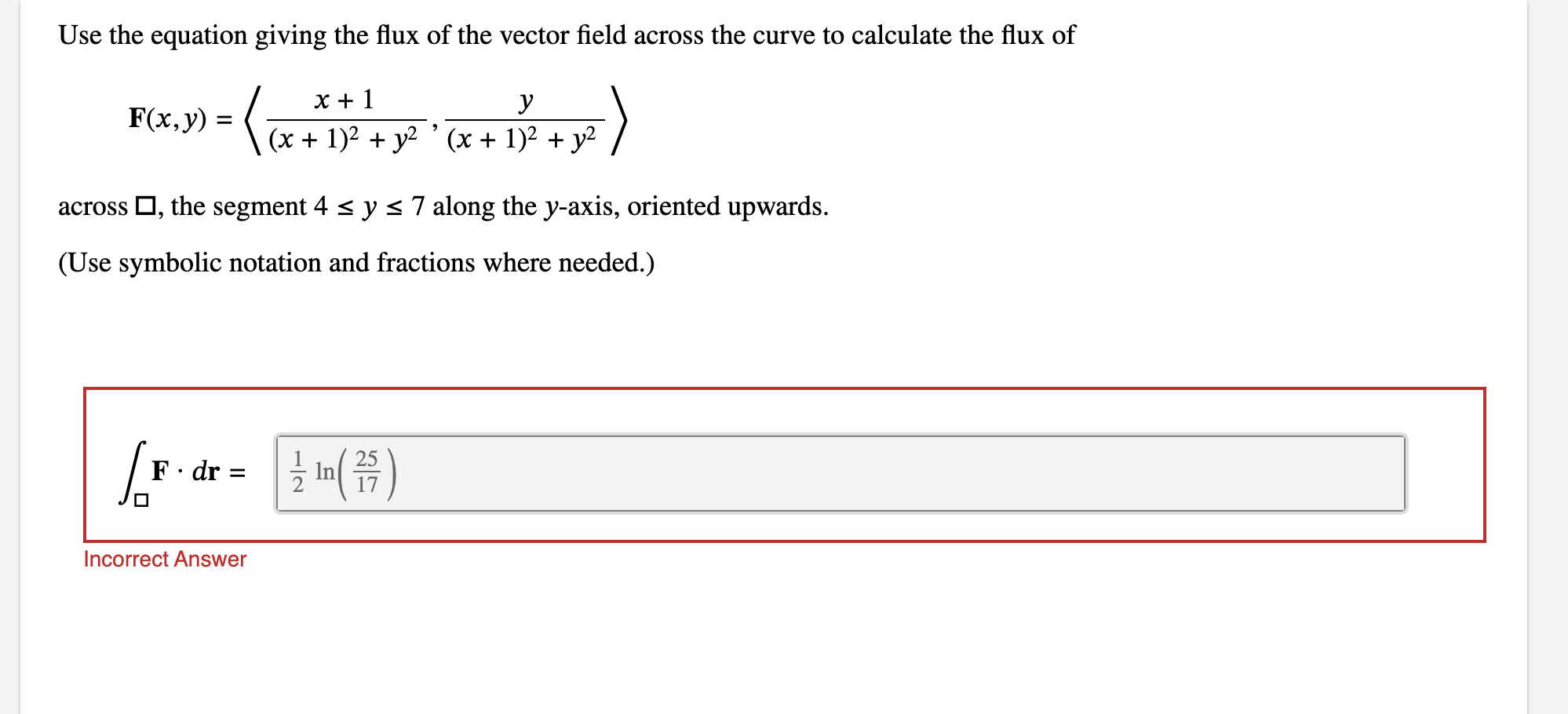 Solved Use the equation giving the flux of ﻿the vector field | Chegg.com