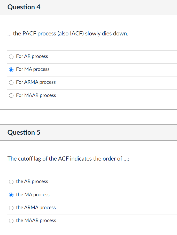 Solved Question 4 ... the PACF process (also IACF) slowly | Chegg.com