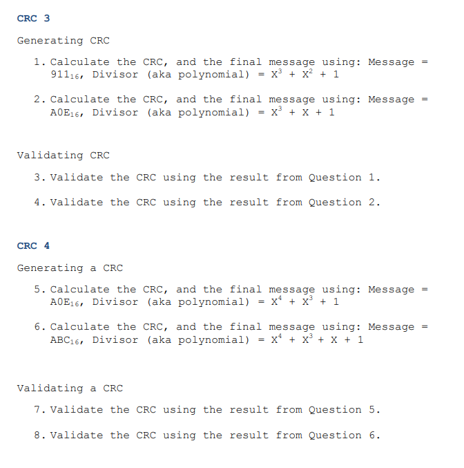Solved CRC 3 Generating CRC 1. Calculate the CRC, and the | Chegg.com