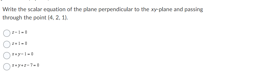 Solved Write the scalar equation of the plane perpendicular | Chegg.com
