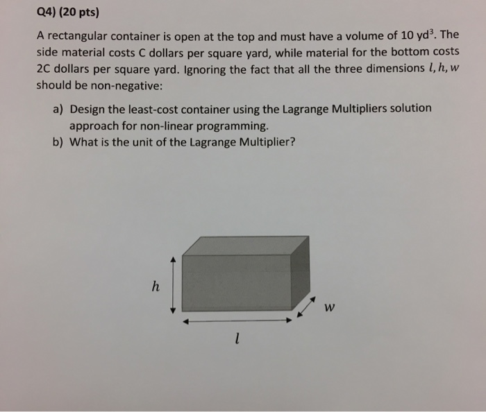 Solved Q4) (20 pts) A rectangular container is open at the | Chegg.com