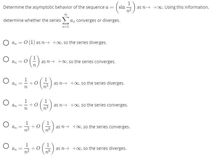 Solved Determine the asymptotic behavior of the sequence a | Chegg.com