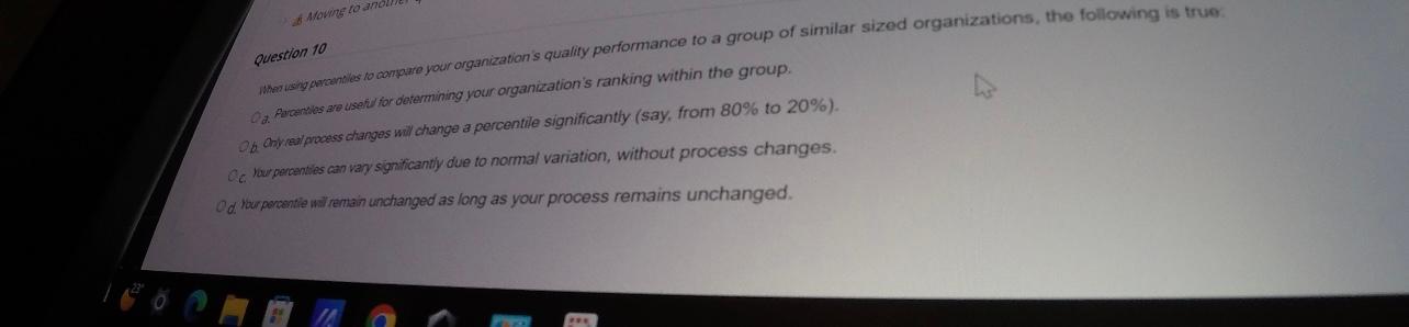 Solved Moving to anoll Question 10 When using percentiles to | Chegg.com