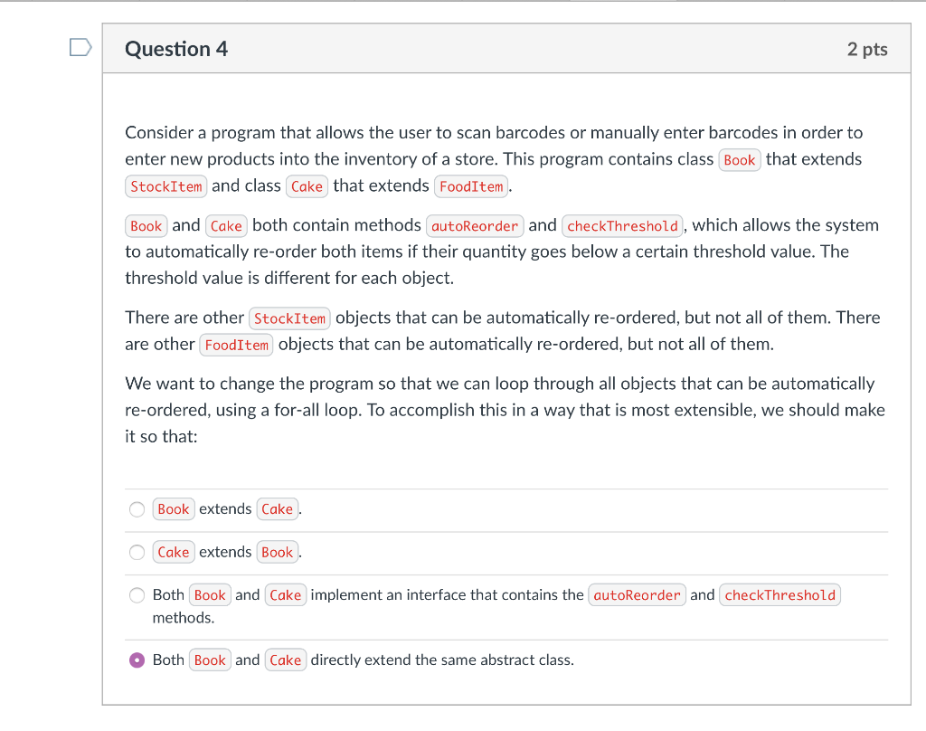 Solved Question 4 2 pts Consider a program that allows the | Chegg.com
