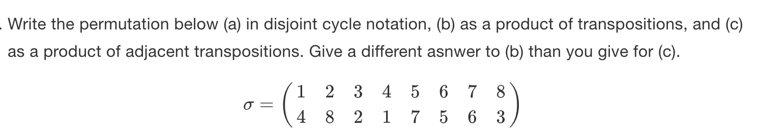 Solved Write the permutation below (a) in disjoint cycle | Chegg.com