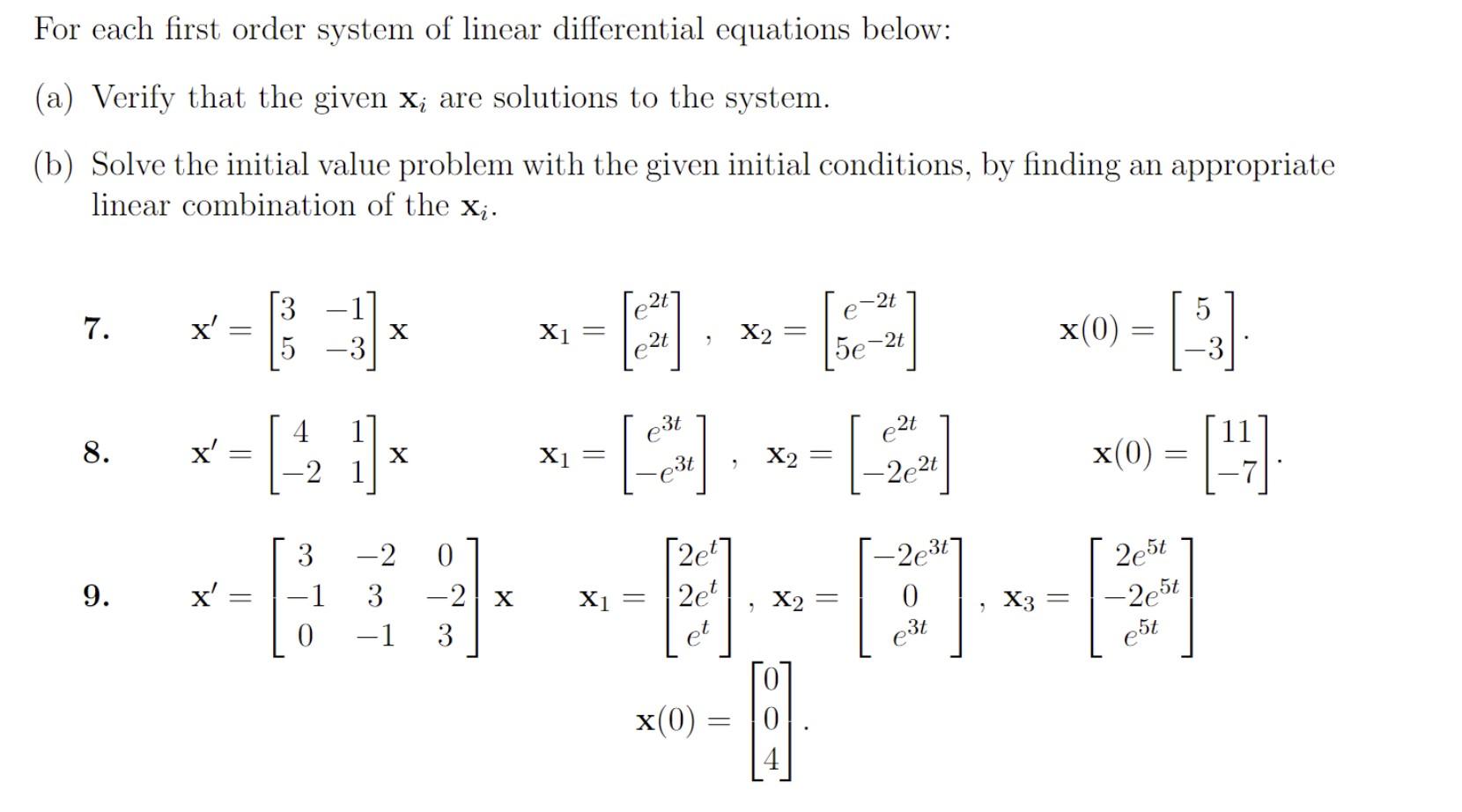 Solved For each first order system of linear differential | Chegg.com