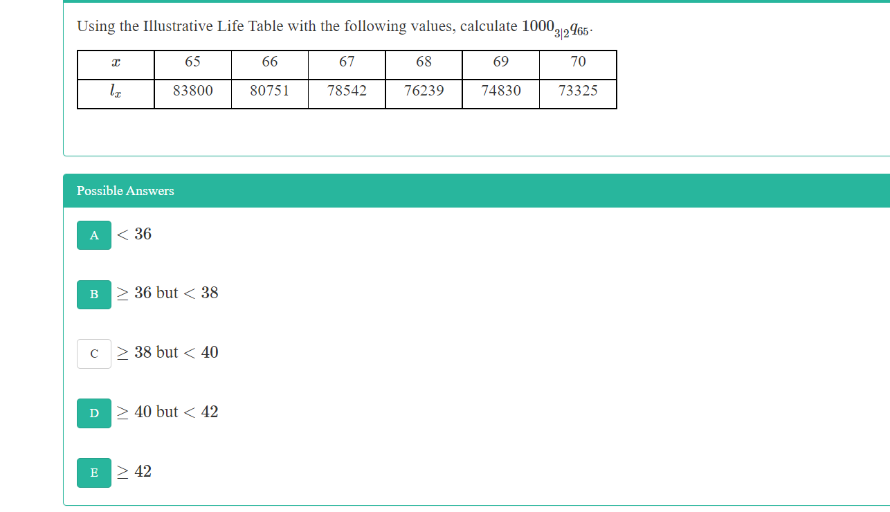 Solved Using the Illustrative Life Table with the following | Chegg.com