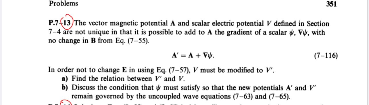 Solved P.7 -13 The vector magnetic potential A and scalar | Chegg.com