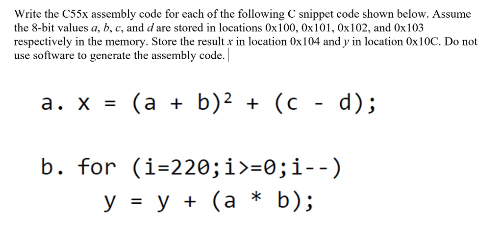 Solved Write the C55x assembly code for each of the | Chegg.com