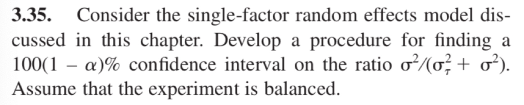 Solved 3.35. Consider the single-factor random effects model | Chegg.com