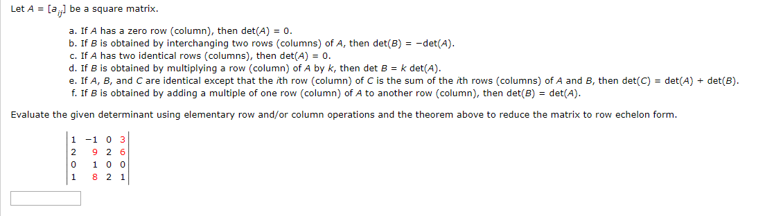 Solved Let A = [a,] be a square matrix. a. If A has a zero | Chegg.com