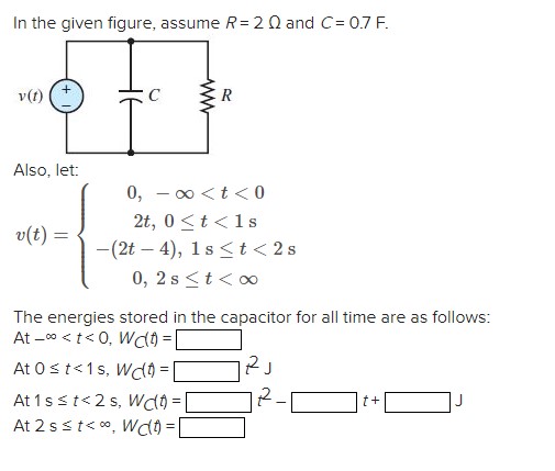 Solved In the given figure, assume R=2Ω ﻿and C=0.7F.Also, | Chegg.com