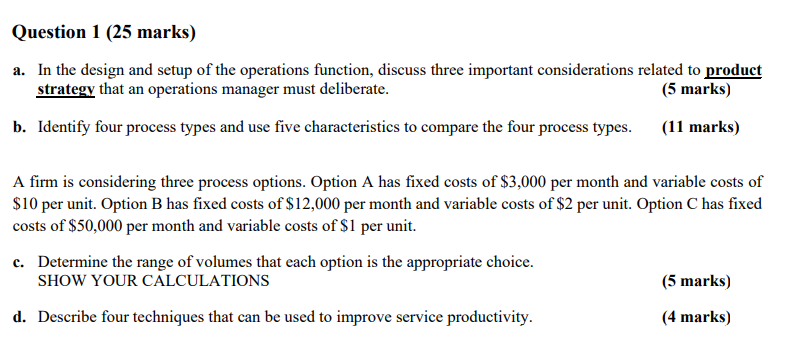 Solved Question 1 (25 marks) a. In the design and setup of | Chegg.com