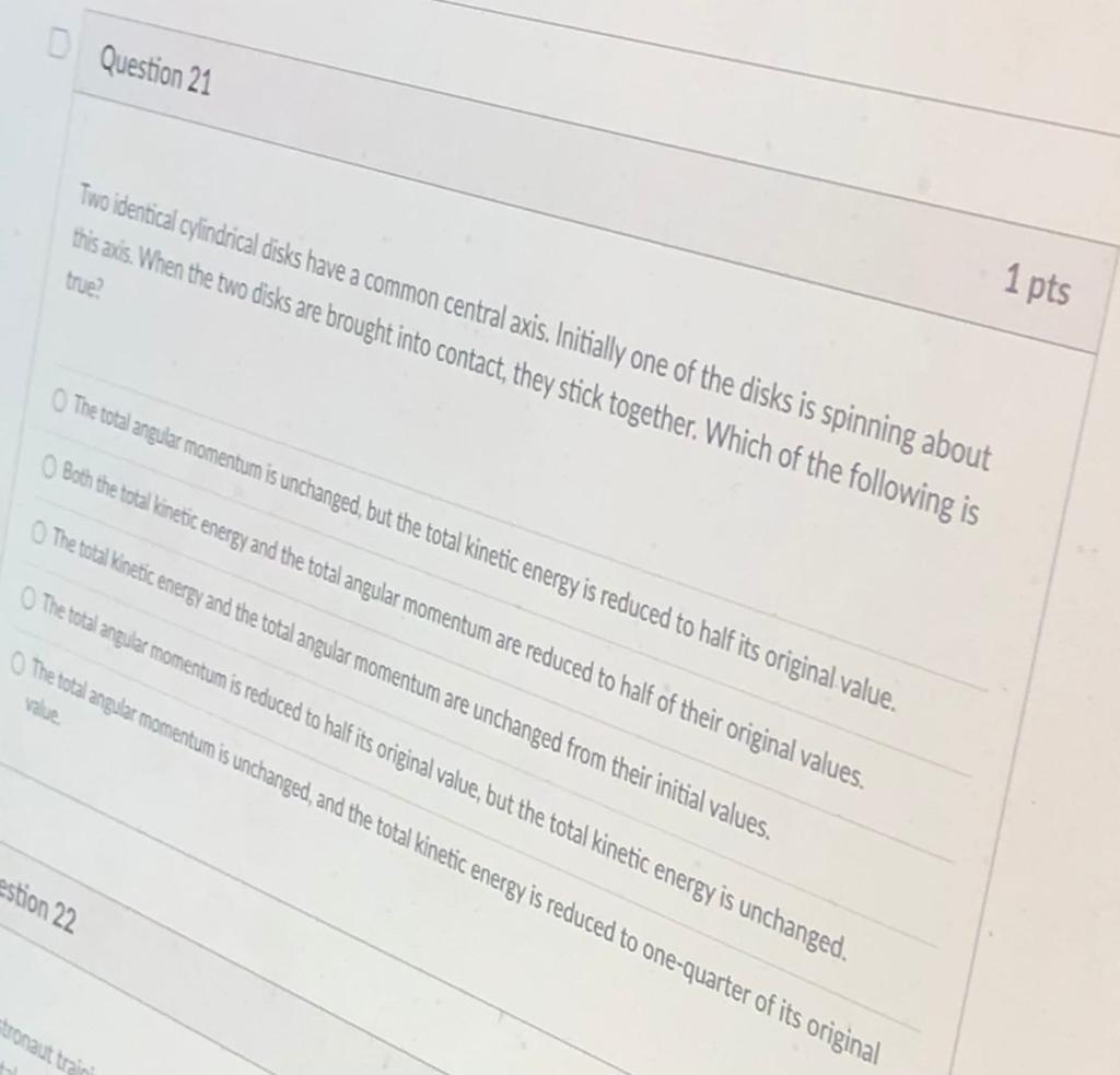 Solved Question 21 Two identical cylindrical disks have a | Chegg.com