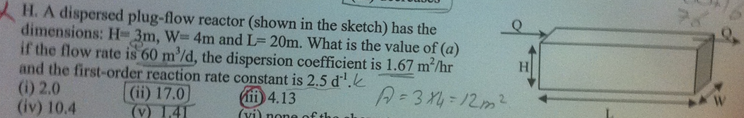 Solved H. A dispersed plug-flow reactor (shown in the | Chegg.com
