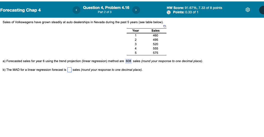 Solved a) Forecasted sales for year 6 using the trend | Chegg.com