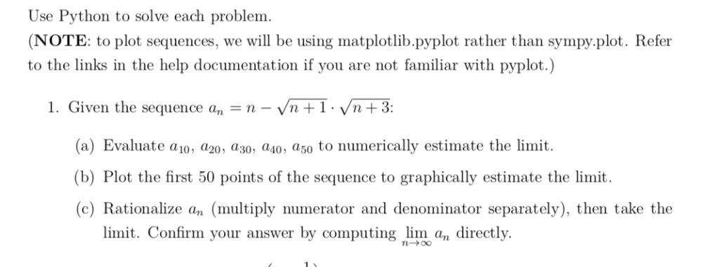 Solved Use Python to solve each problem. NOTE: to plot | Chegg.com