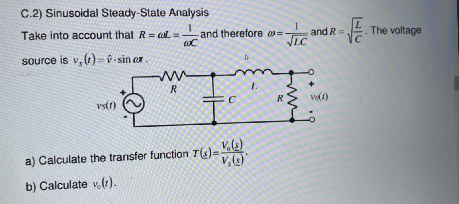 Solved C.2) Sinusoidal Steady-State Analysis Take into | Chegg.com