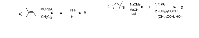 Solved NaoMe Br MCPBA NH3 1. Os04 D 2. (CH3),COOH (CH3)3COH, | Chegg.com