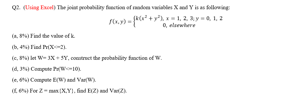 Solved Q2. (Using Excel) The joint probability function of | Chegg.com