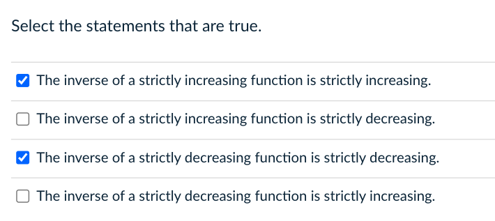 Solved Select The Statements That Are True The Inverse Of A