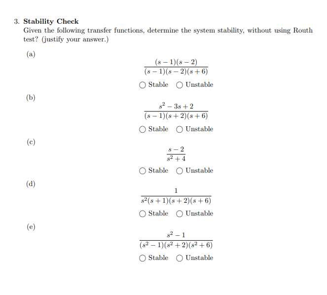 Solved 3. Stability Check Given the following transfer | Chegg.com