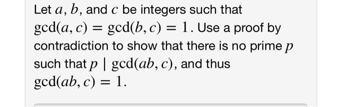 Solved Let a, b, and c be integers such that gcd(a, c) = | Chegg.com