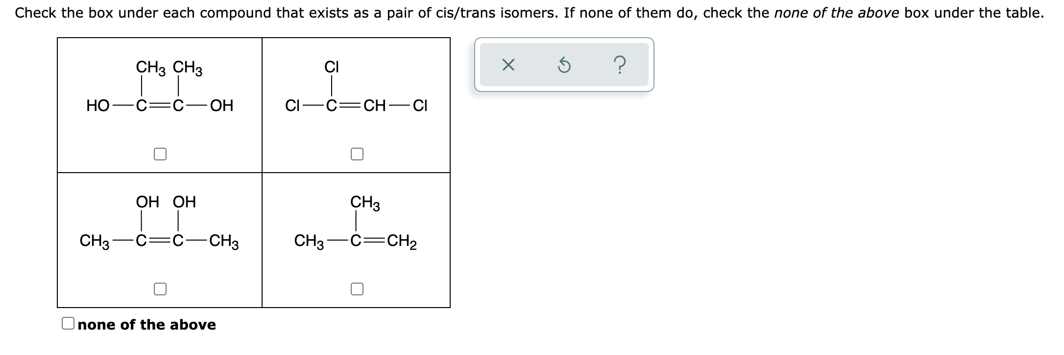 Solved Check the box under each compound that exists as a | Chegg.com